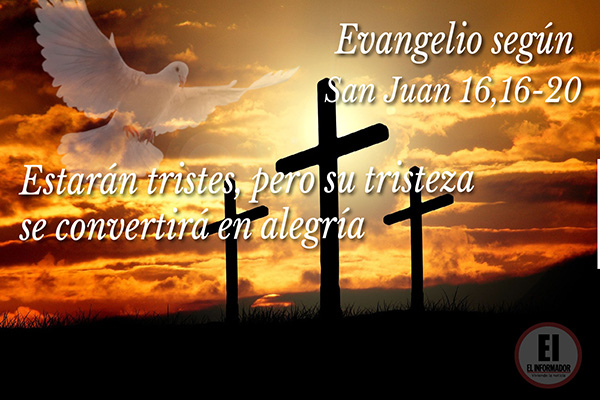Evangelio según San Juan 16,16-20
