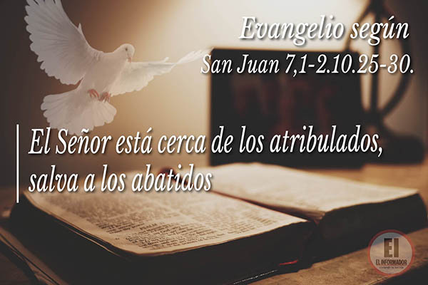 Evangelio según San Juan 7,1-2.10.25-30.